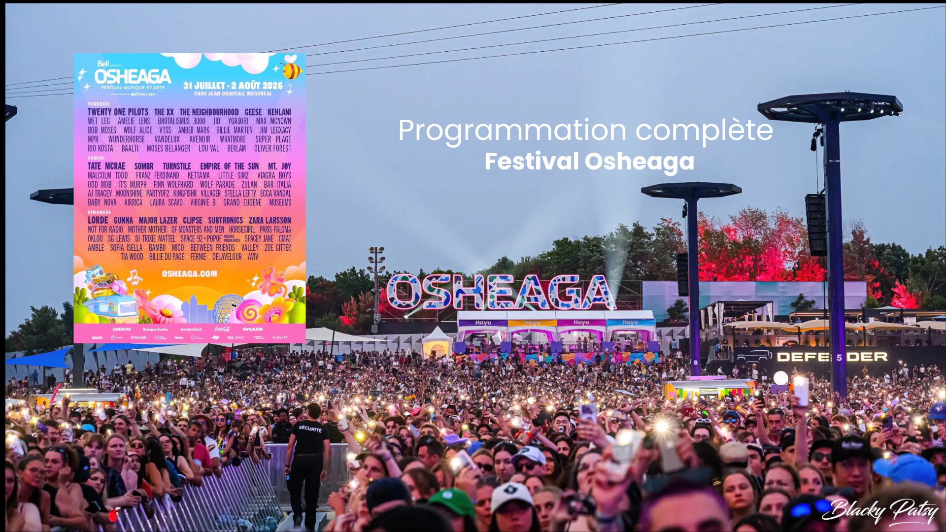 Osheaga 2026 débarque à Montréal ! - BP Arts Média